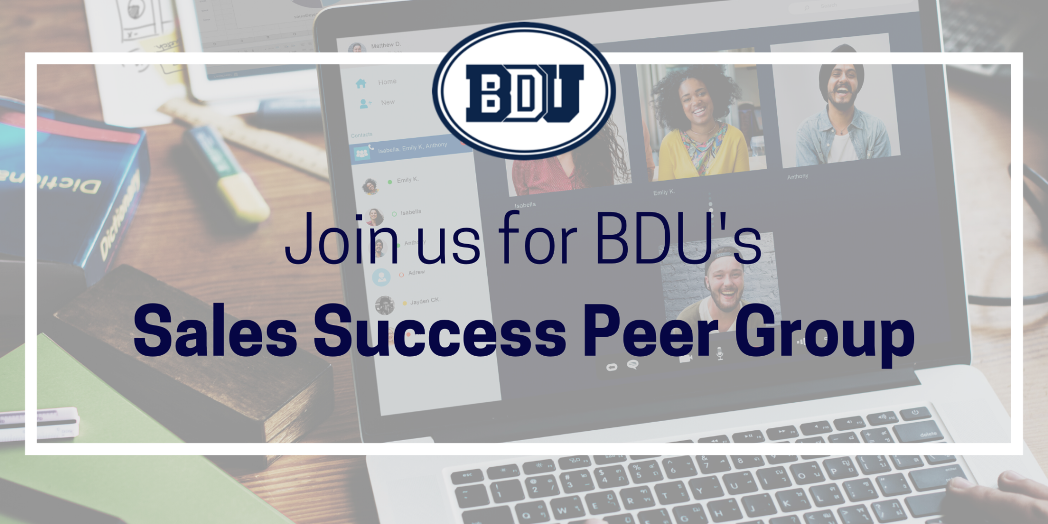 Come Join Us for BDU's "Sales Success Peer Group"! | BUSINESS ...